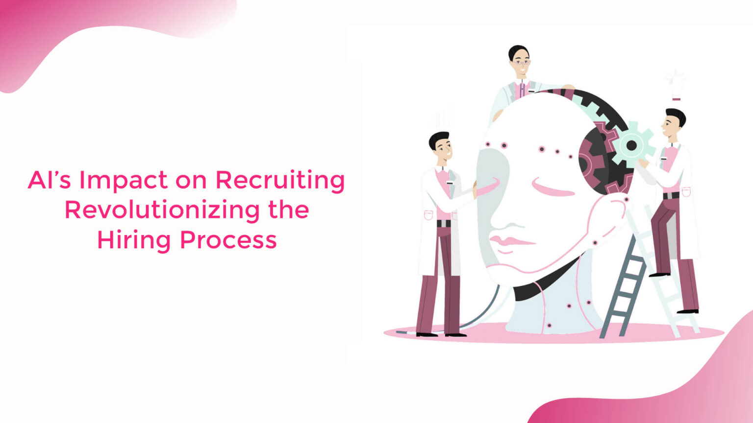 AI’s Impact on Recruiting: Revolutionizing the Hiring Process - Human Resources Staffing, Hiring ...